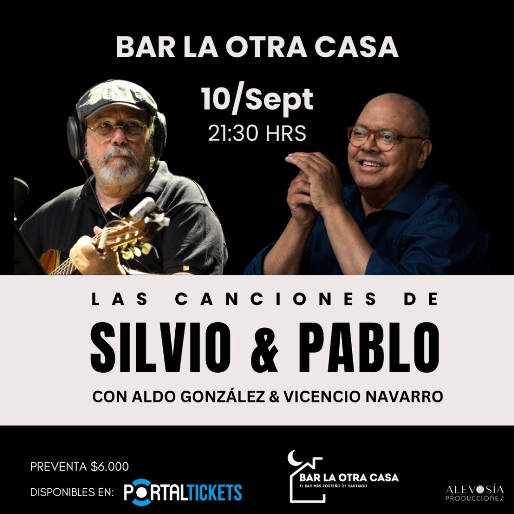 TRIBUTO A SILVIO & PABLO / CON ALDO + VICENCIO EN BAR LA OTRA CASA ...