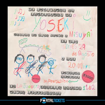 KIT DE DIFUSIÓN: CUMPLEAÑOS YOSEKI EN LA JUGUERA // PortalTickets.cl