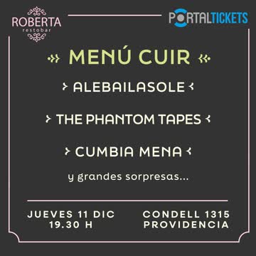 MENÚ CUIR: VOL I. EN ROBERTA BAR // PortalTickets.cl