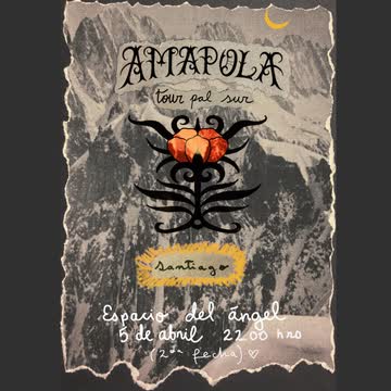 KIT DE DIFUSIÓN: AMAPOLA “TOUR PAL SUR” EN ESPACIO DEL ÁNGEL - SEGUNDA ...