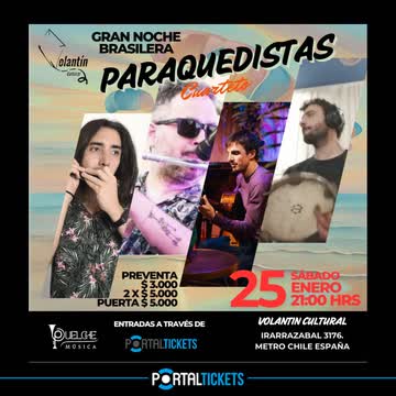 GRAN NOCHE BRASILEIRA: PARAQUEDISTAS CUARTETO EN VOLANTÍN CULTURAL ...